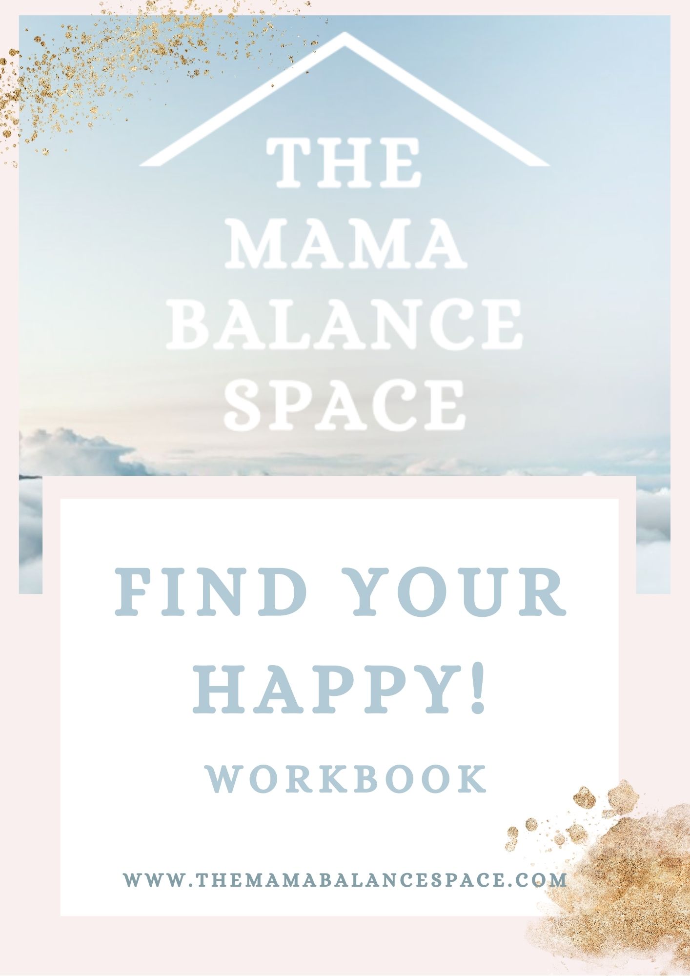 Free Find Your Happy Download! – The Mama Balance Space